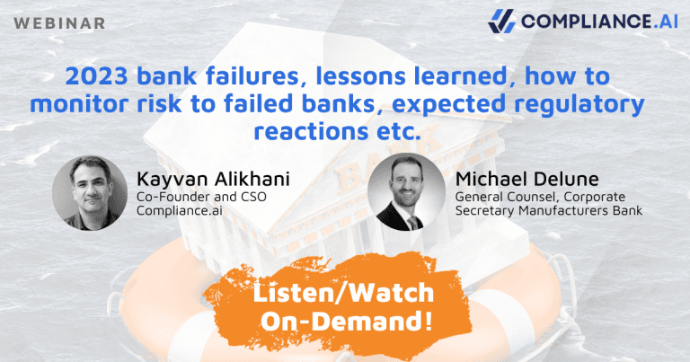Compliance.ai webinar breaking down 2023 Bank failures, and how to monitor and react to ...